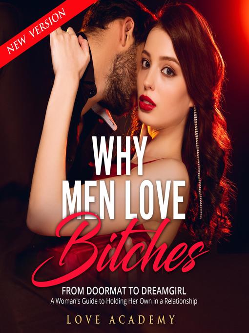 Libby - Why Men Love Bitches